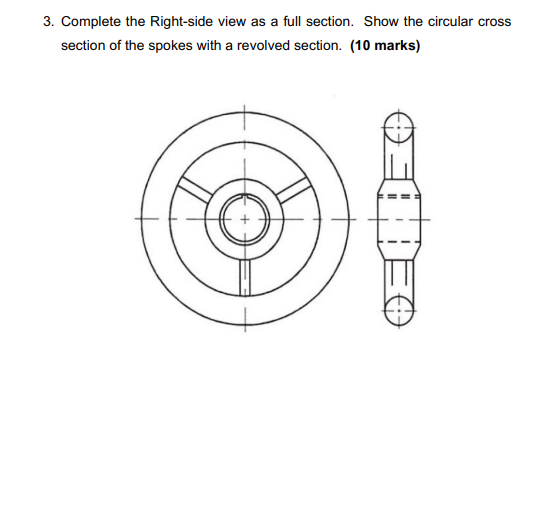 Solved 3. Complete the Right-side view as a full section. | Chegg.com