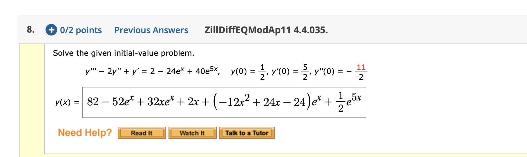 Solved 8. + 0/2 points Previous Answers ZillDiffEQModAp11 | Chegg.com