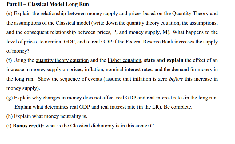Part II - Classical Model Long Run (e) Explain the | Chegg.com