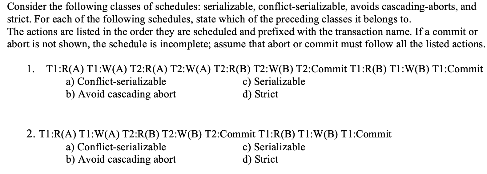 Solved Consider the following classes of schedules: | Chegg.com