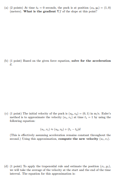 Solved Physics simulation is a very important branch of | Chegg.com