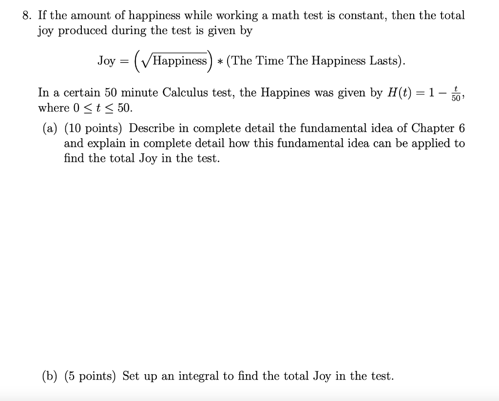 Solved If the amount of happiness while working a math test | Chegg.com