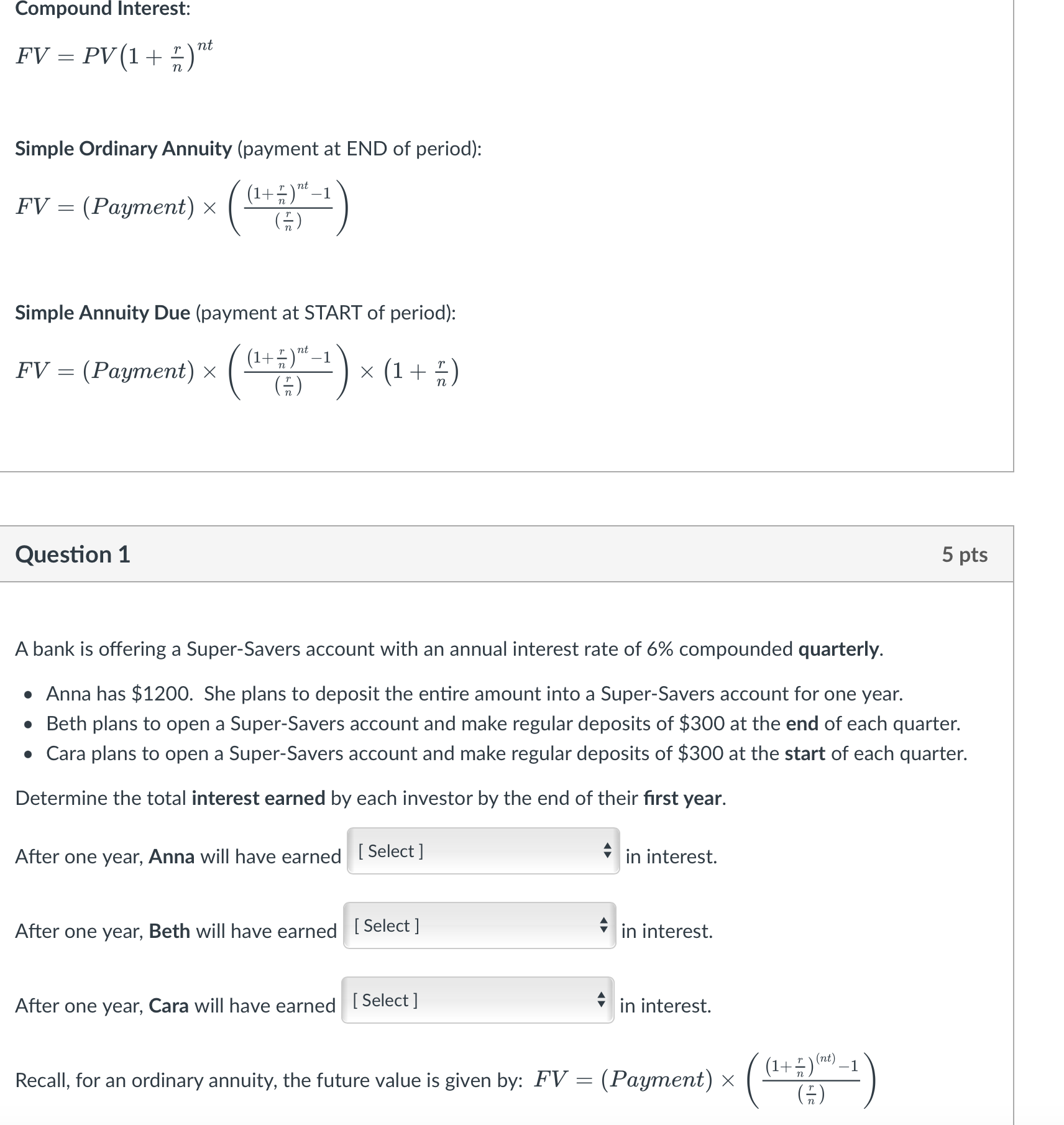 Solved Compound Interest: FV=PV(1+nr)nt Simple Ordinary | Chegg.com