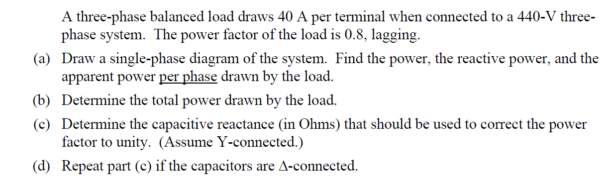 Solved A three-phase balanced load draws 40 A per terminal | Chegg.com