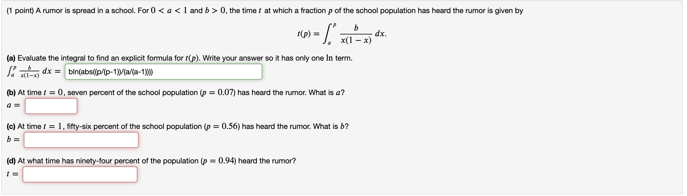Solved (1 point) A rumor is spread in a school. For 0