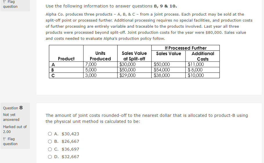 Solved 9. The amount of joint costs rounded-off to the | Chegg.com