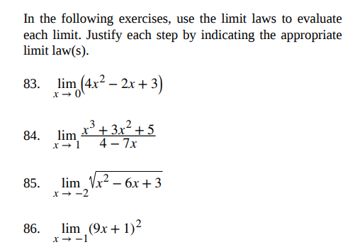 Solved In the following exercises, use the limit laws to | Chegg.com
