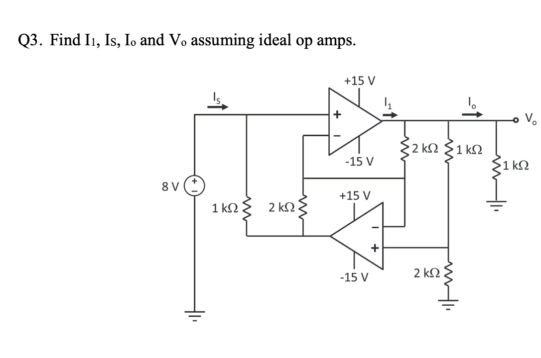 Solved Q3 Find I1 Is Io And Vo Assuming Ideal Op Amps Chegg
