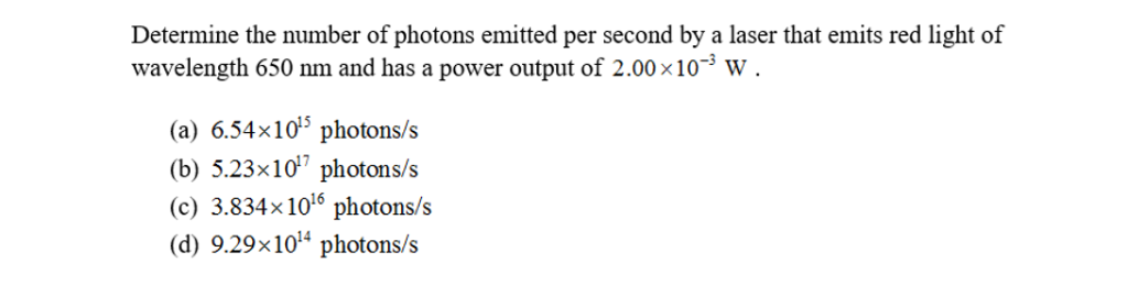 Solved Determine the numerof photons emtted per second by a | Chegg.com