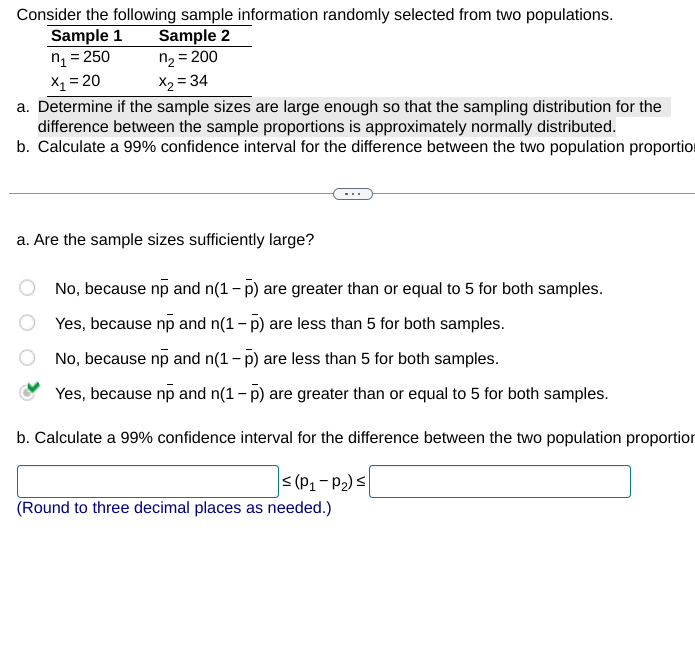 Solved a. Determine if the sample sizes are large enough so | Chegg.com
