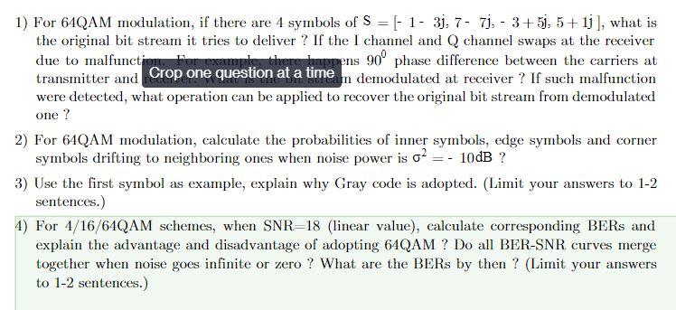 Solved 1) For 64QAM modulation, if there are 4 symbols of | Chegg.com