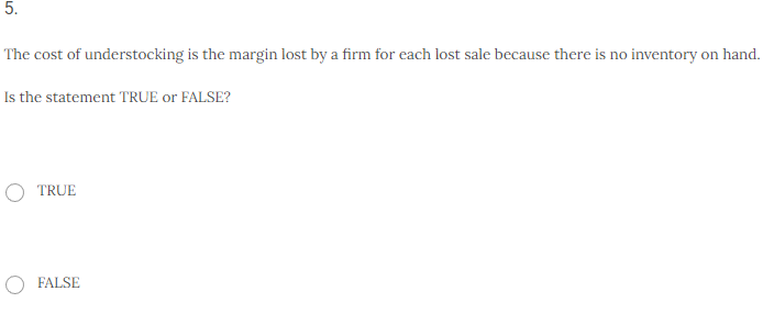 Solved The cost of understocking is the margin lost by a | Chegg.com