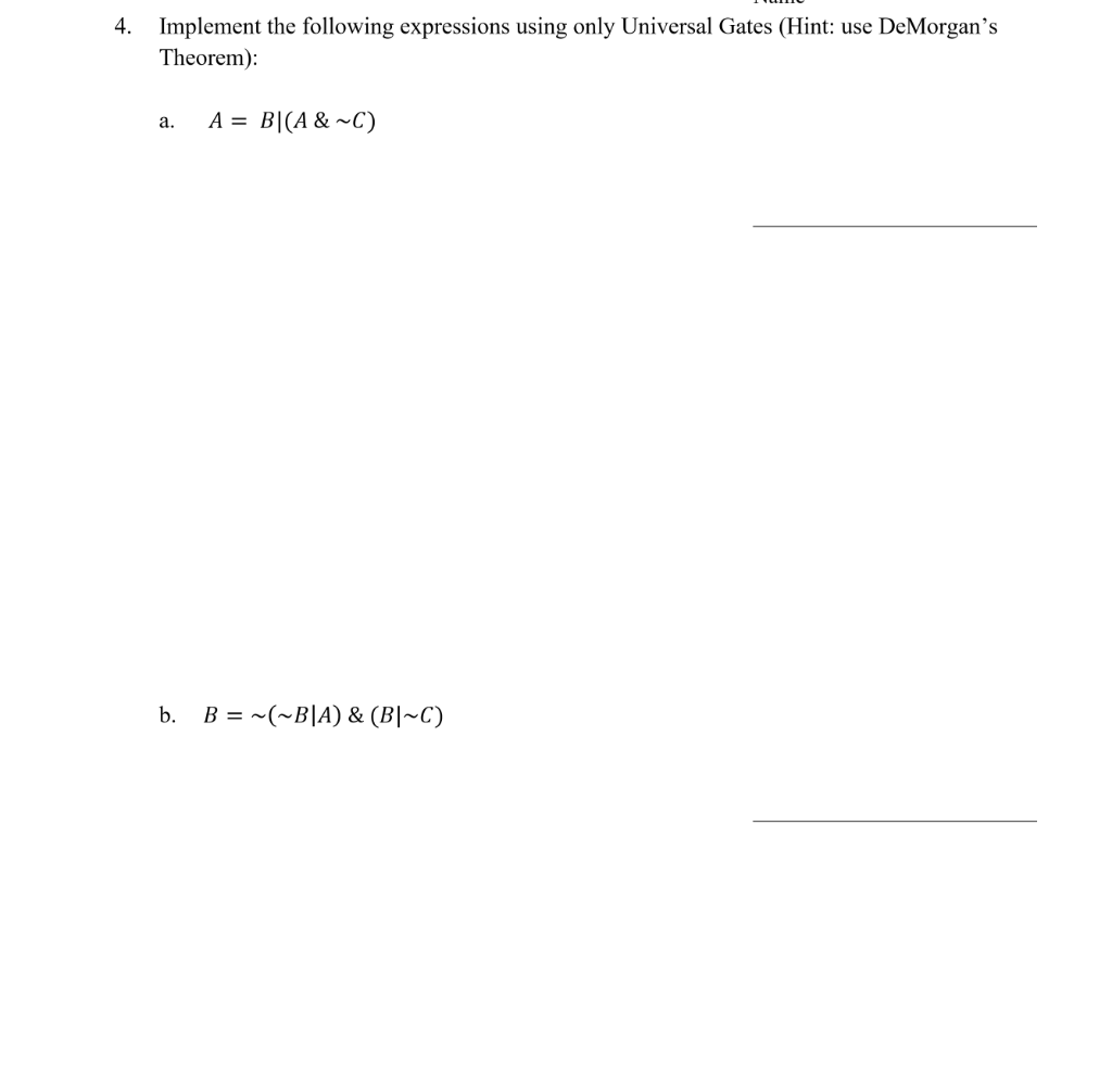 Solved 4. Implement the following expressions using only | Chegg.com