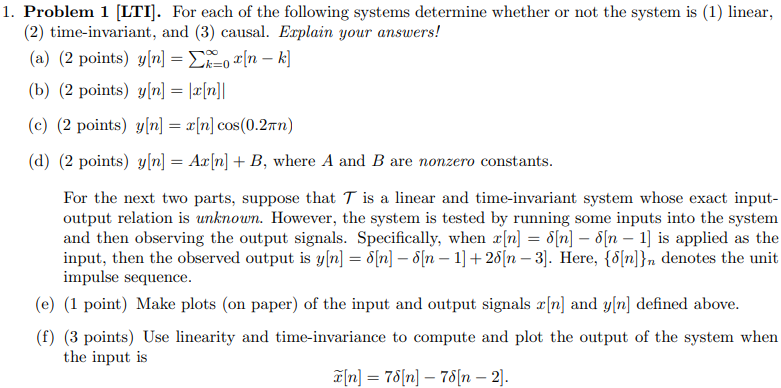 Solved Problem 1 [LTI]. For each of the following systems | Chegg.com