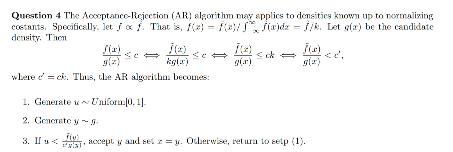 Solved Question 4 The Acceptance-Rejection (AR) algorithm | Chegg.com