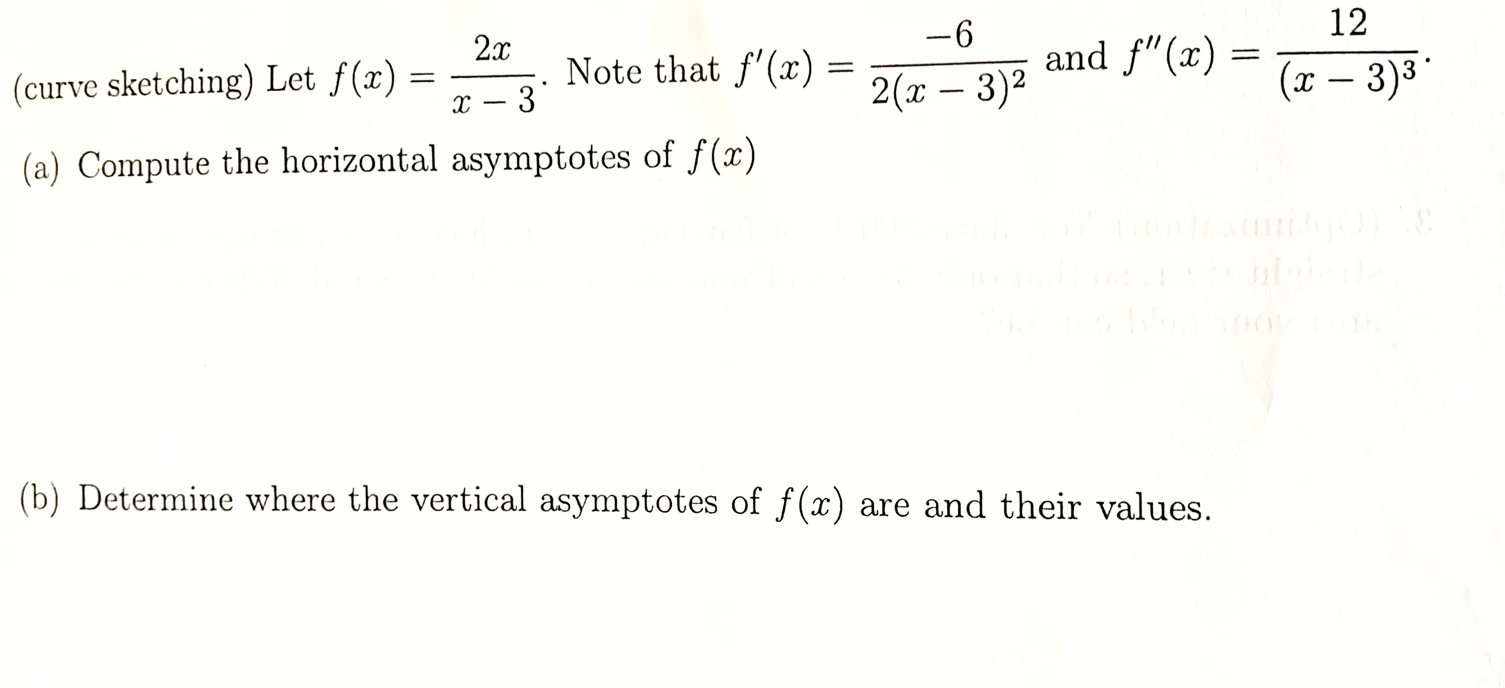Solved (curve sketching) ﻿Let f(x)=2xx-3. ﻿Note that | Chegg.com
