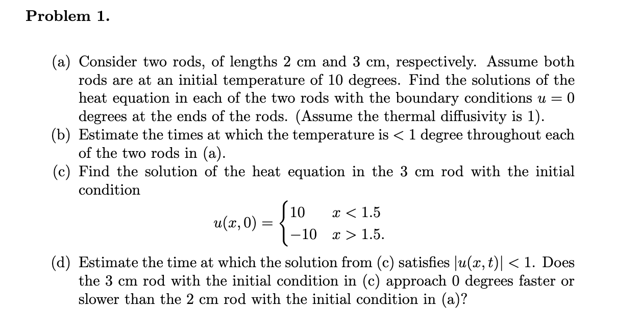 Solved Problem 1.(a) ﻿Consider two rods, of ﻿lengths 2 cm | Chegg.com