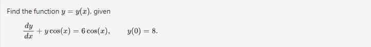 Solved Find the function y=y(x), given | Chegg.com