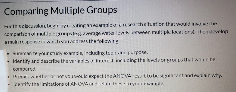 Solved Comparing Multiple Groups For this discussion, begin | Chegg.com