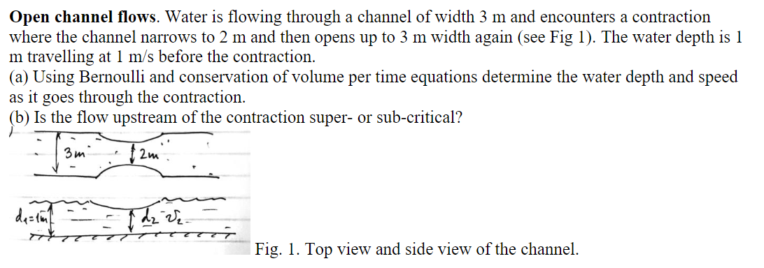 Solved Open channel flows. Water is flowing through a | Chegg.com