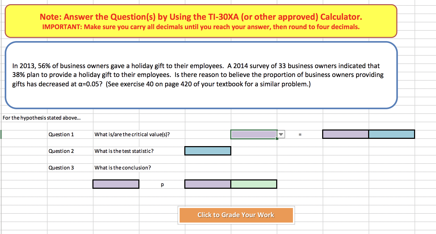 Solved Note: Answer the Question(s) by Using the TI-30XA (or | Chegg.com