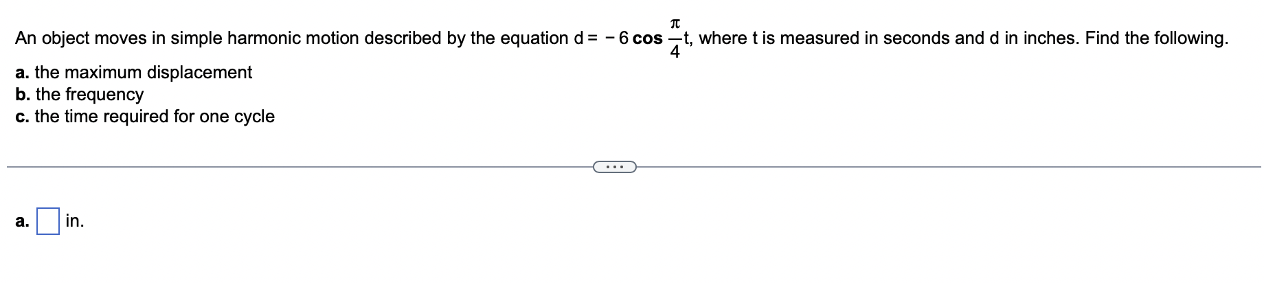 Solved An object moves in simple harmonic motion described | Chegg.com