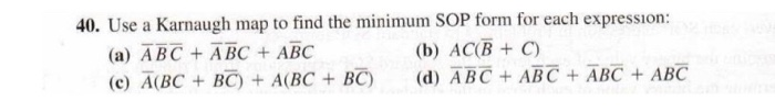 Solved 40. Use a Karnaugh map to find the minimum SOP form | Chegg.com