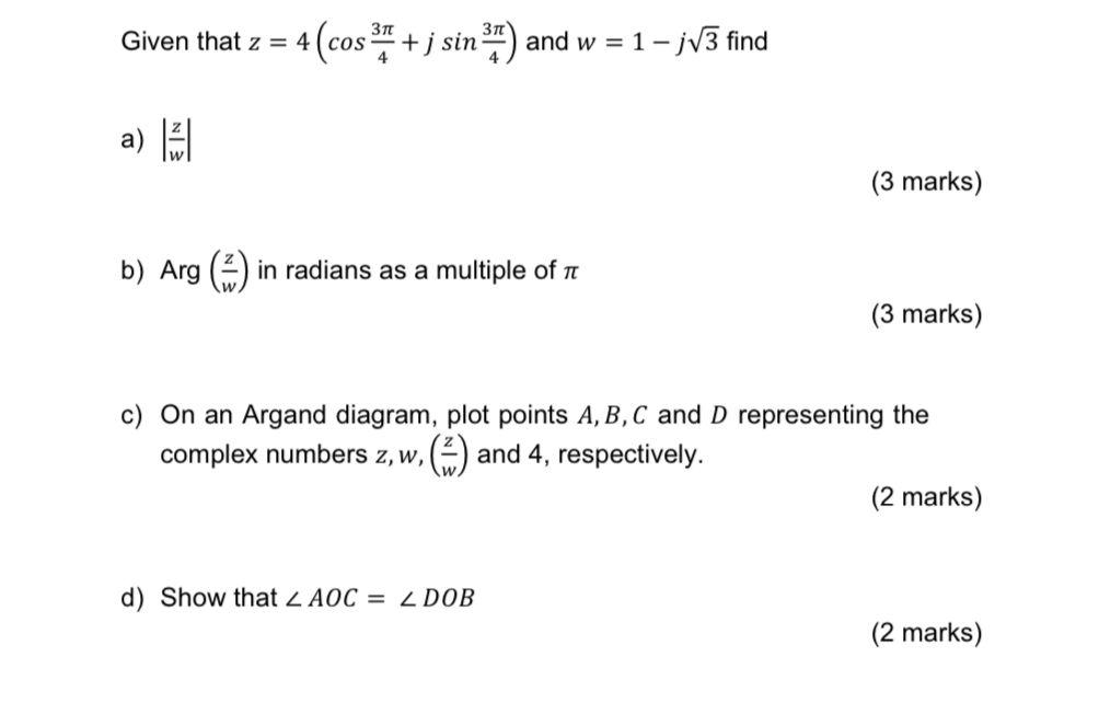 Solved Зп Given that z = 4 (cos 34+ j sin 34) and w = 1 – | Chegg.com