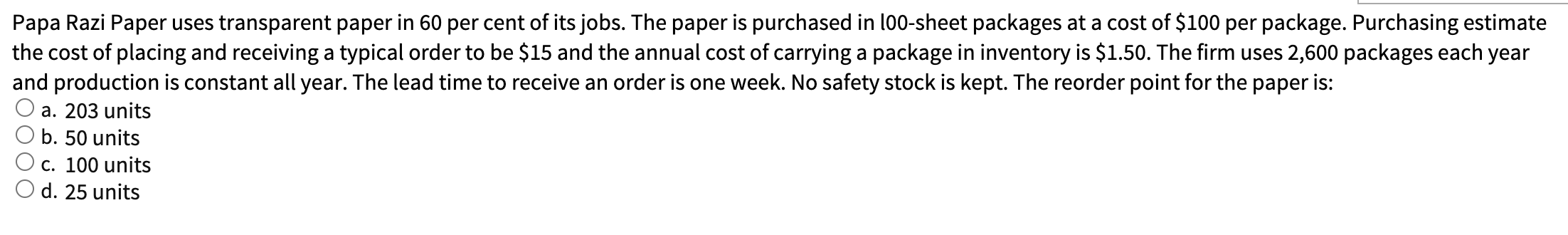Solved Papa Razi Paper uses transparent paper in 60 per cent | Chegg.com