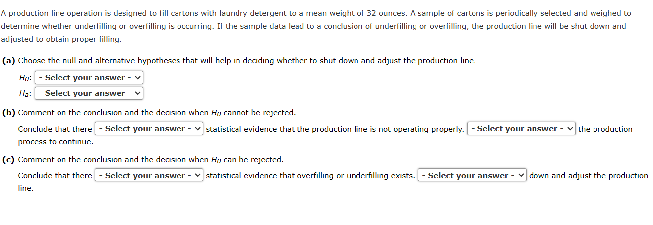 Solved A production line operation is designed to fill | Chegg.com