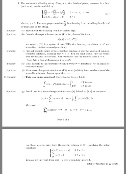Solved 1. The motion of a vibrating string of length , with | Chegg.com