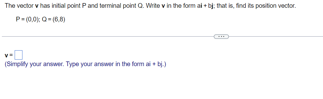 Solved The Vector V Has Initial Point P And Terminal Point