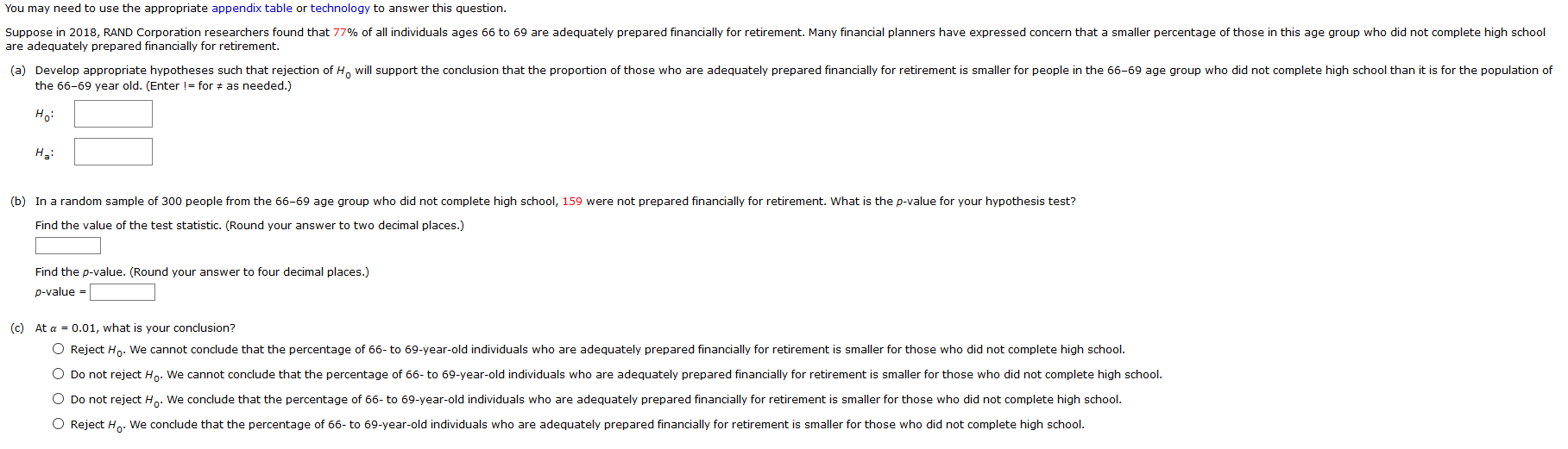 Solved You may need to use the appropriate appendix table or | Chegg.com