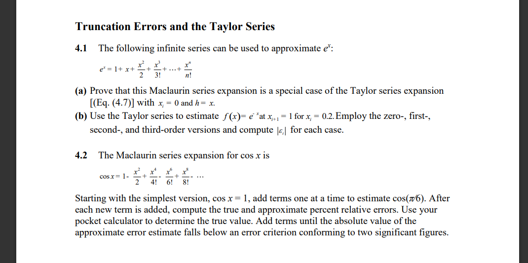 Solved Truncation Errors and the Taylor Series 4.1 The | Chegg.com