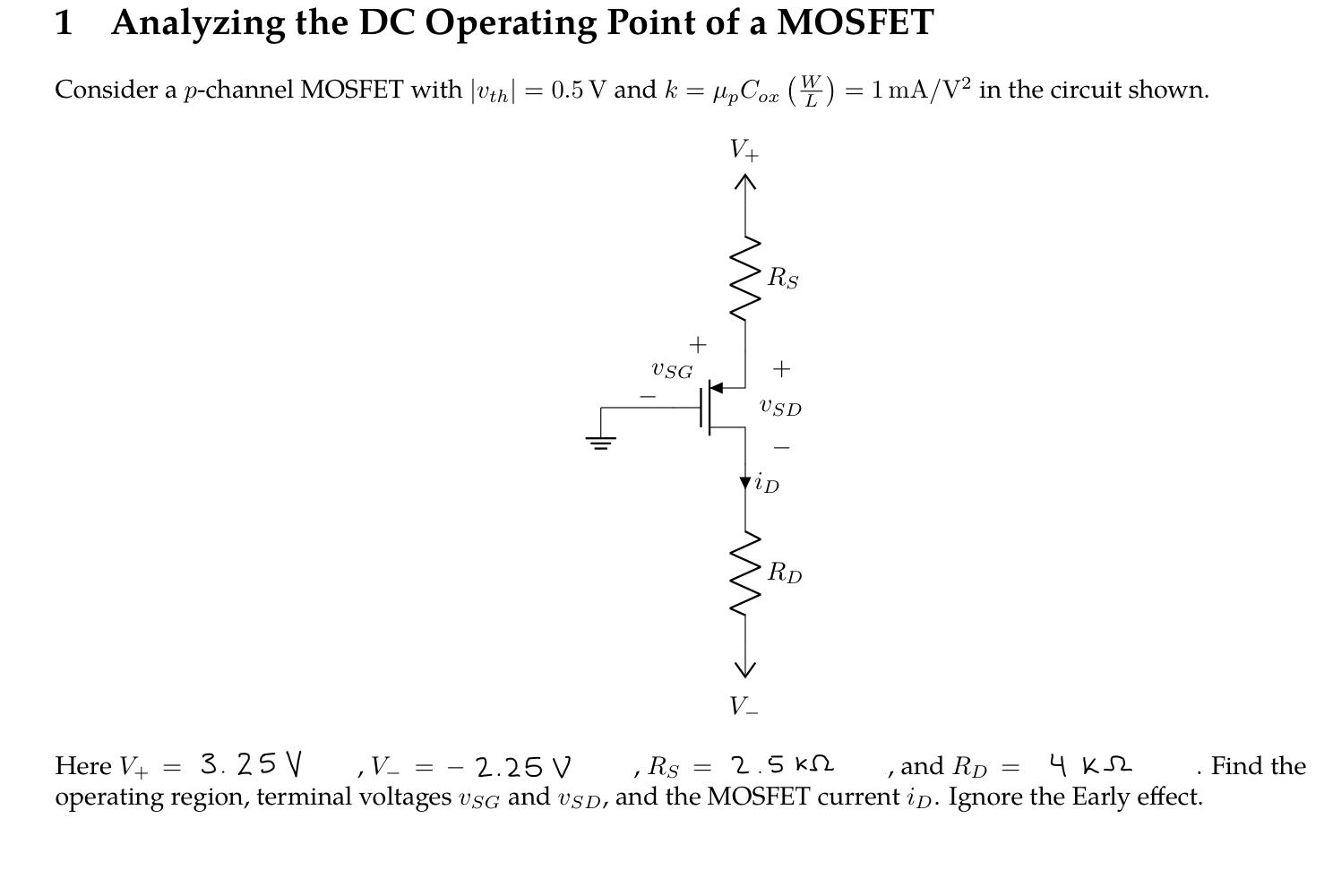 Solved 1 Analyzing the DC Operating Point of a MOSFET | Chegg.com