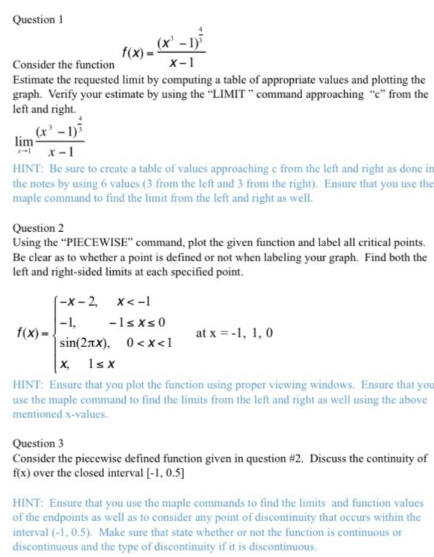 Solved Consider the function f(x)=x−1(x3−1)34 Estimate the | Chegg.com