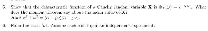 Solved 5. Show that the characteristic function of a Cauchy | Chegg.com