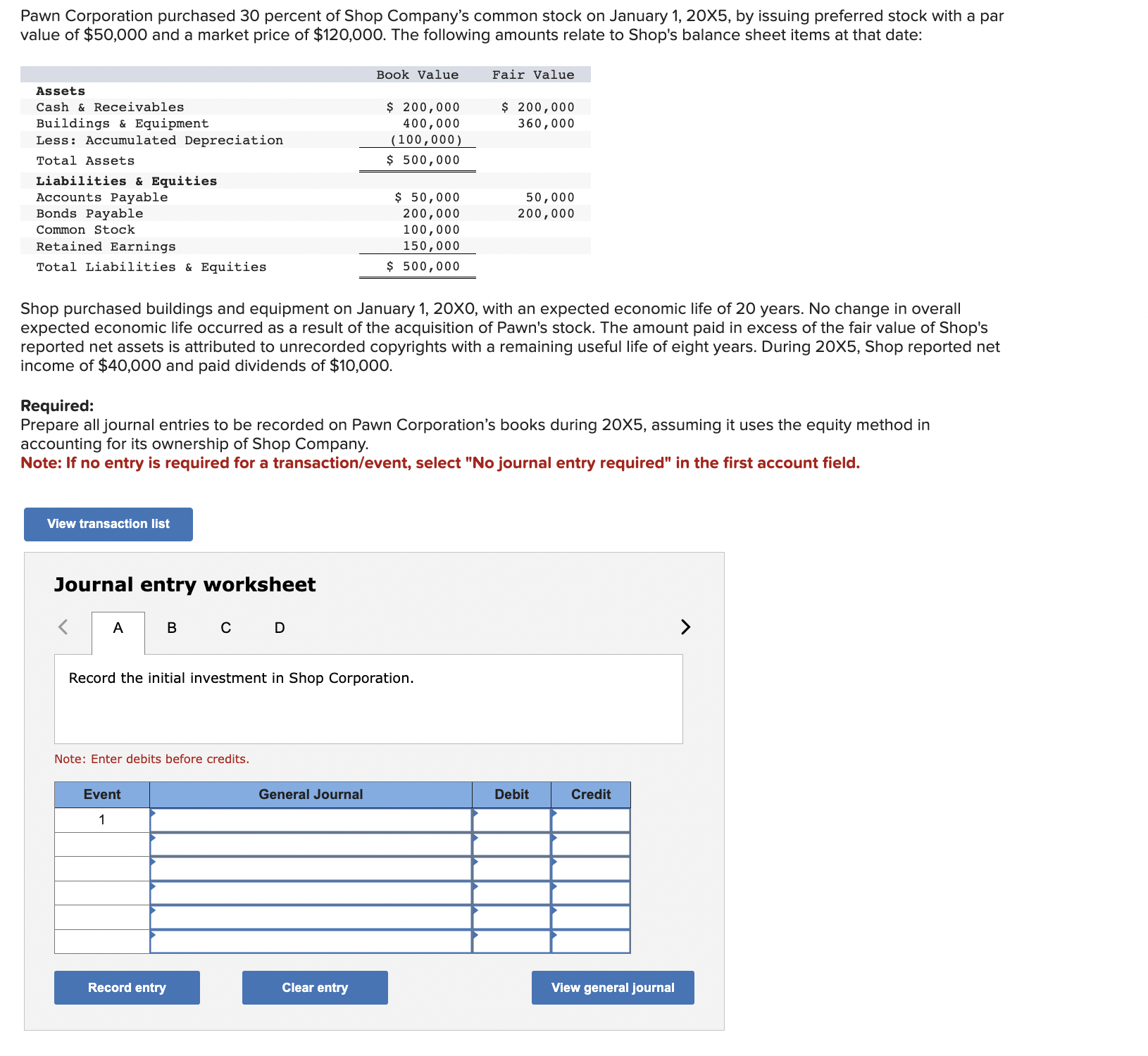 Solved Journal entry worksheet Record Pawn Corporation's | Chegg.com
