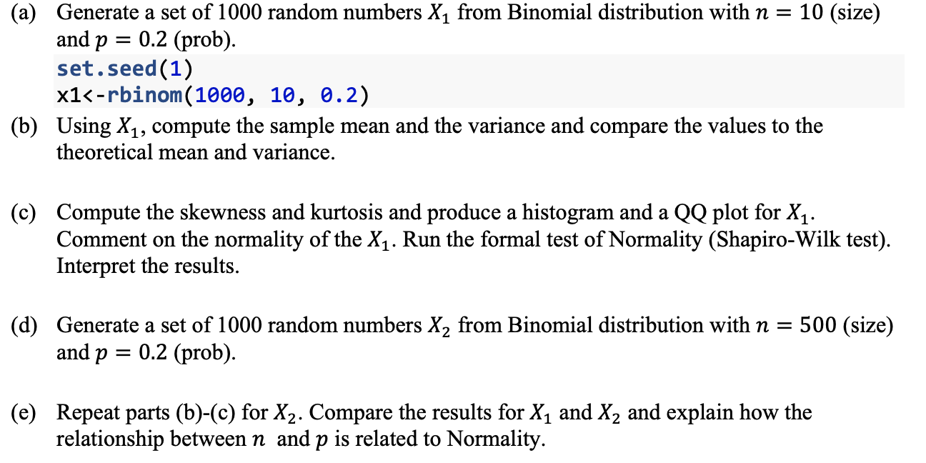 Solved (a) Generate a set of 1000 random numbers X1 from | Chegg.com