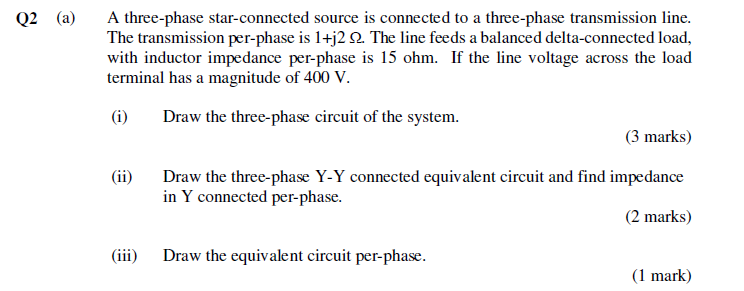 Solved A three-phase star-connected source is connected to a | Chegg.com