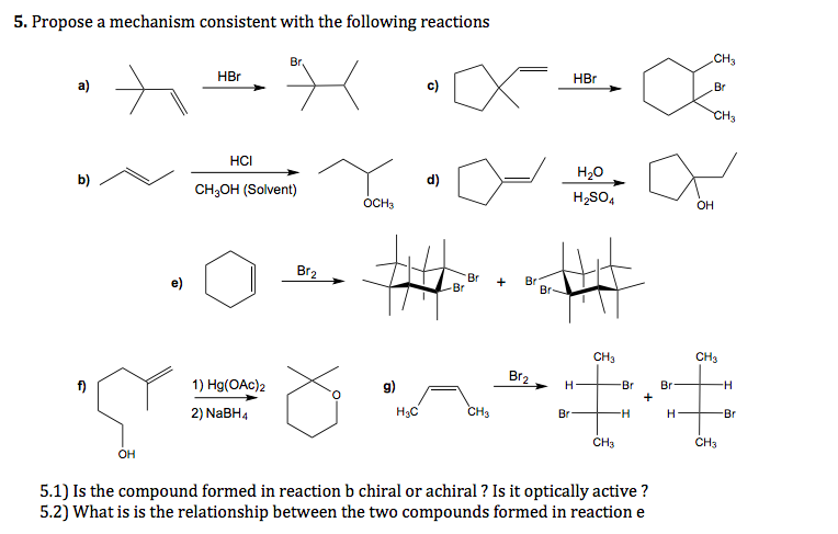 Solved 5. Propose a mechanism consistent with the following | Chegg.com
