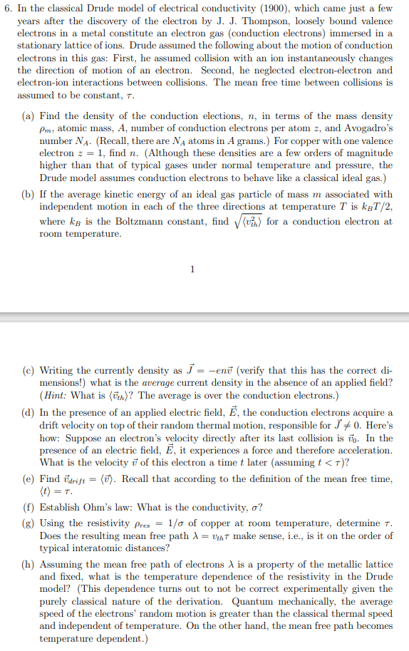 Solved 6. In the classical Drude model of electrical | Chegg.com