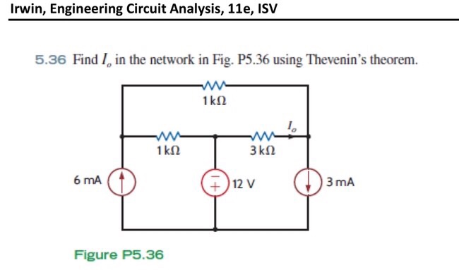 Solved Find I_0 in the network in Fig. P5.36 using | Chegg.com