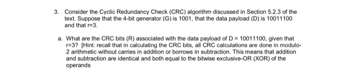 Solved 3. Consider the Cyclic Redundancy Check (CRC) | Chegg.com