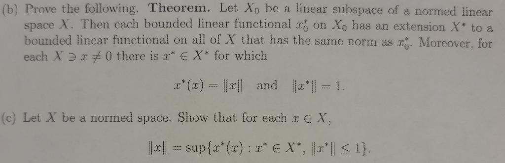 Solved (b) Prove the following. Theorem. Let Xo be a linear | Chegg.com