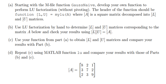 Solved here is the gaussnaive code function x = | Chegg.com
