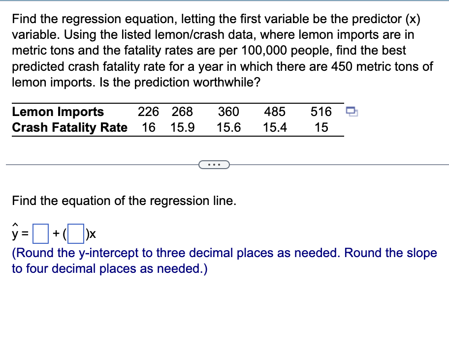 Solved Find the regression equation, letting the first | Chegg.com