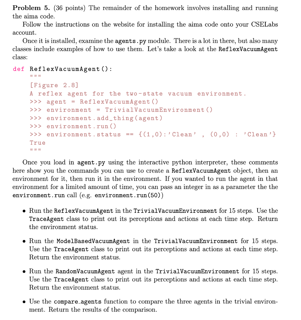 Solved Problem 5. (36 points) The remainder of the homework | Chegg.com