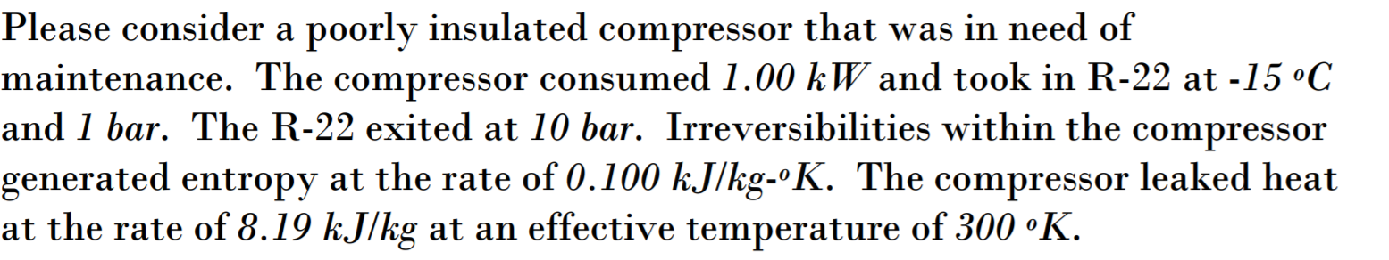 Solved a)take the Compressor as the system and make a | Chegg.com