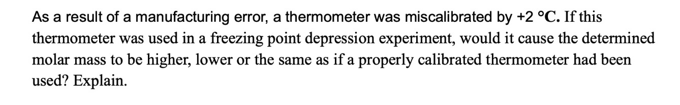 Solved As a result of a manufacturing error, a thermometer | Chegg.com